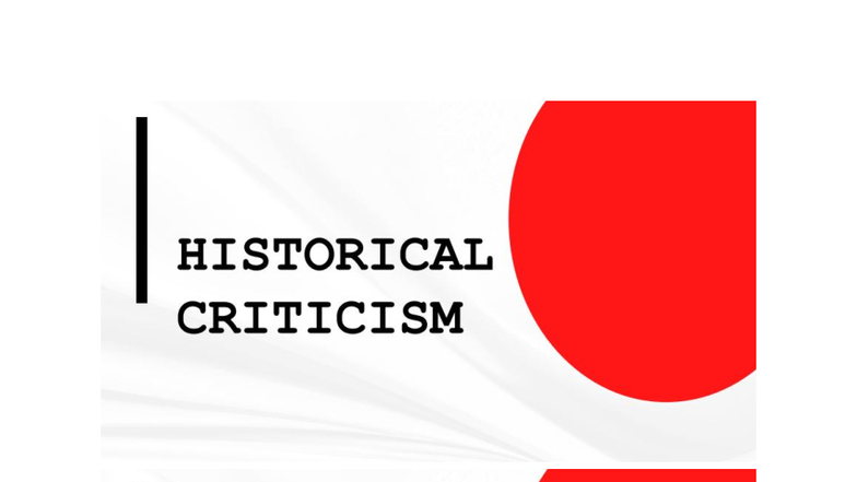 RPH Module 2: Understanding Historical Criticism and Its Objectives ...