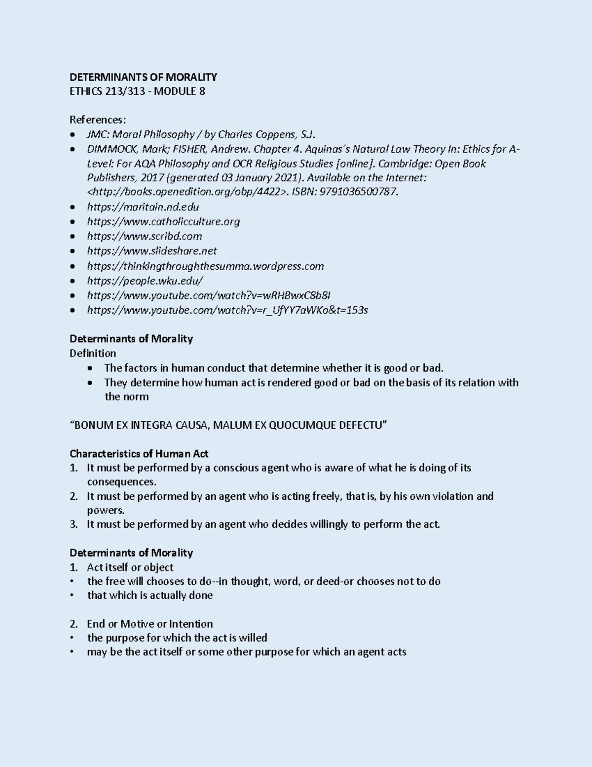 Ethics 213/313 - Module 8: Understanding the Determinants of Morality ...