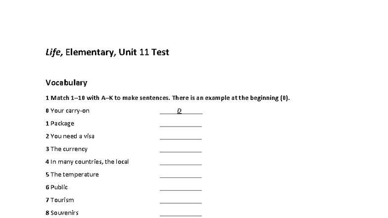 Life 2e Elementary Unit 11 Test: Vocabulary & Grammar Exercises - Studocu
