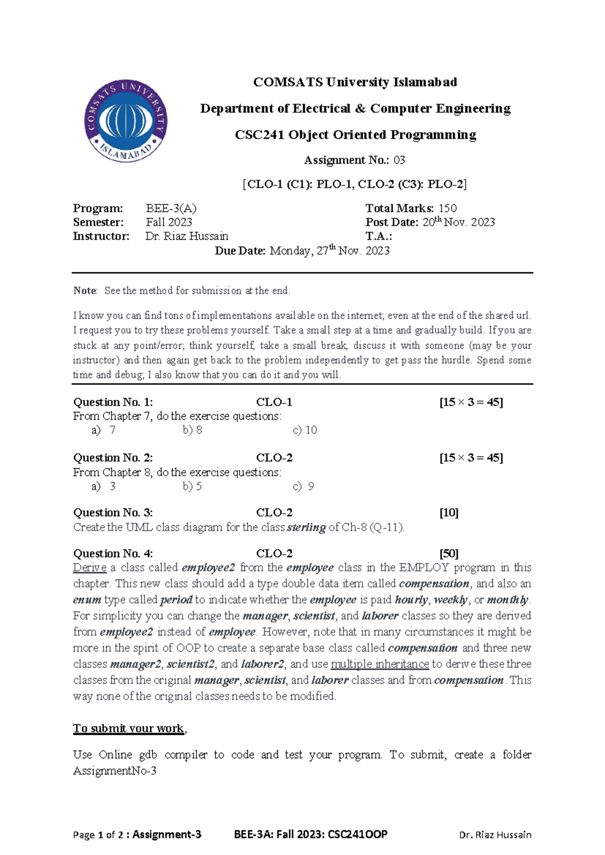 CSC241 OOP-FA23BEE3A-A3 1 - Page 1 of 2 : Assignment-3 BEE-3A: Fall 2023: CSC241OOP Dr. Riaz ...