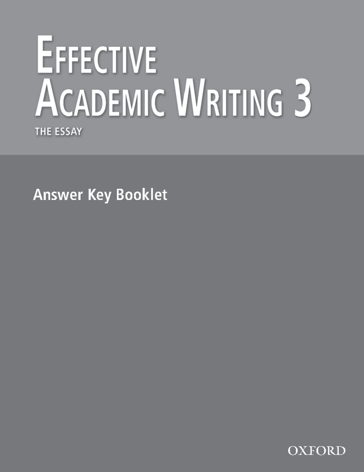 Effective Academic Writing 3: Answer Key Guide - Studocu