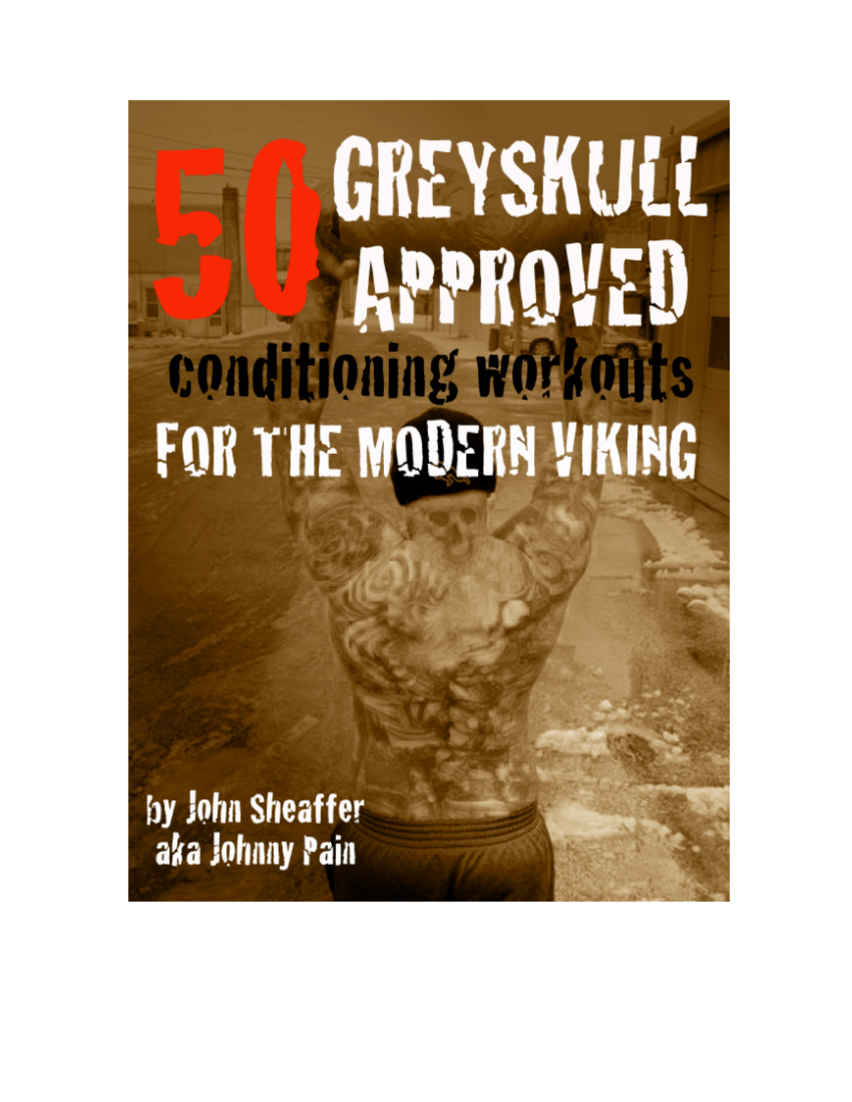 50 Conditioning Workouts for the Modern Viking: Greyskull Approved ...