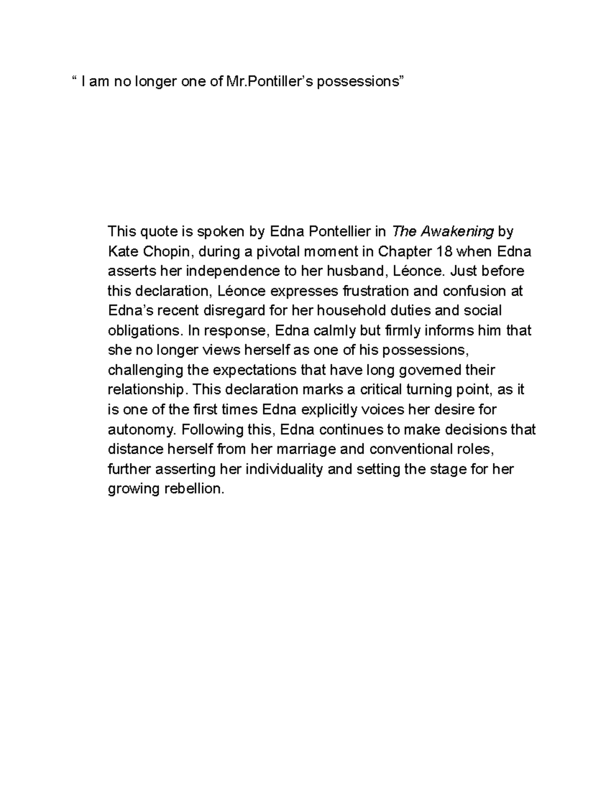 ENG 201: The Awakening Poster Assignment - Edna's Assertion of Autonomy ...