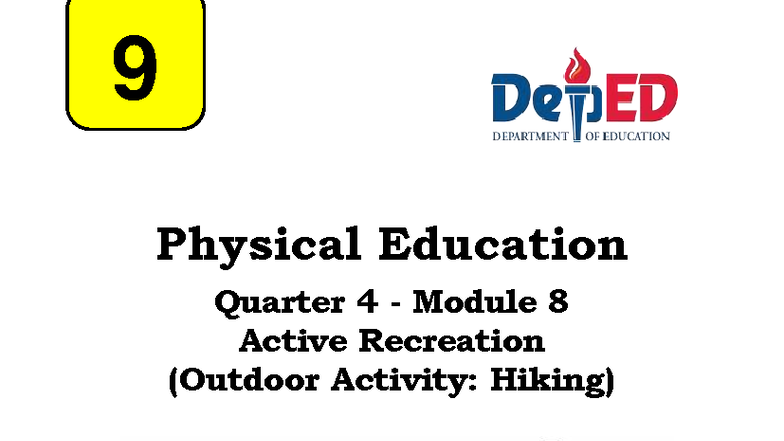 Outdoor 1 - Lecture Notes - CO_Q4_PE 9_ Module 8 Physical Education ...