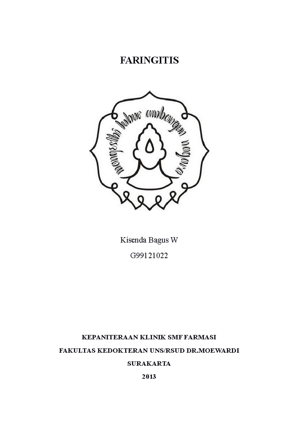 Faringitis: Presentasi Kasus dan Terapi Klinis - KEPANITERAAN KLINIK ...