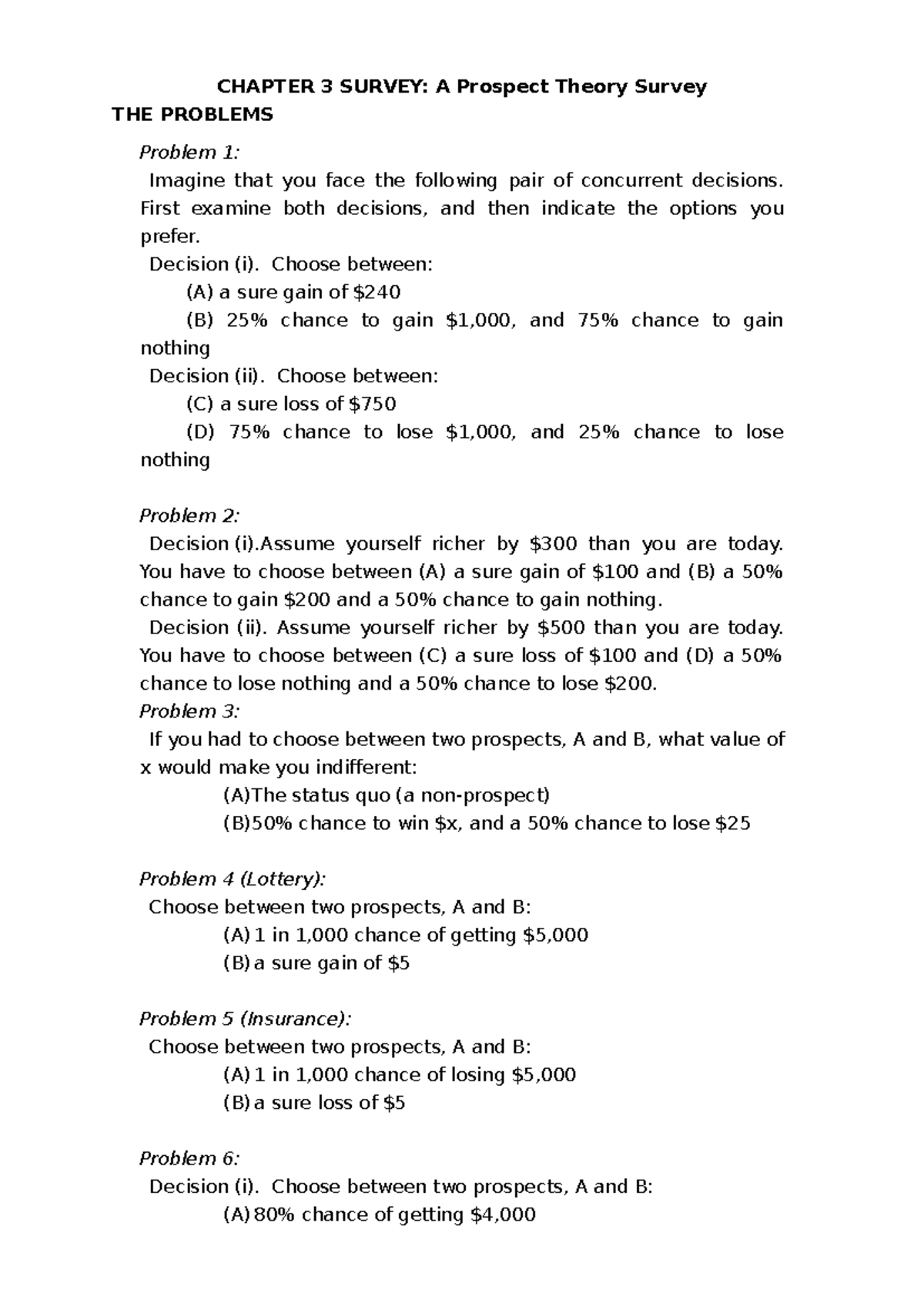 CHAPTER 3 SURVEY: Exploring Prospect Theory Decisions and Problems ...