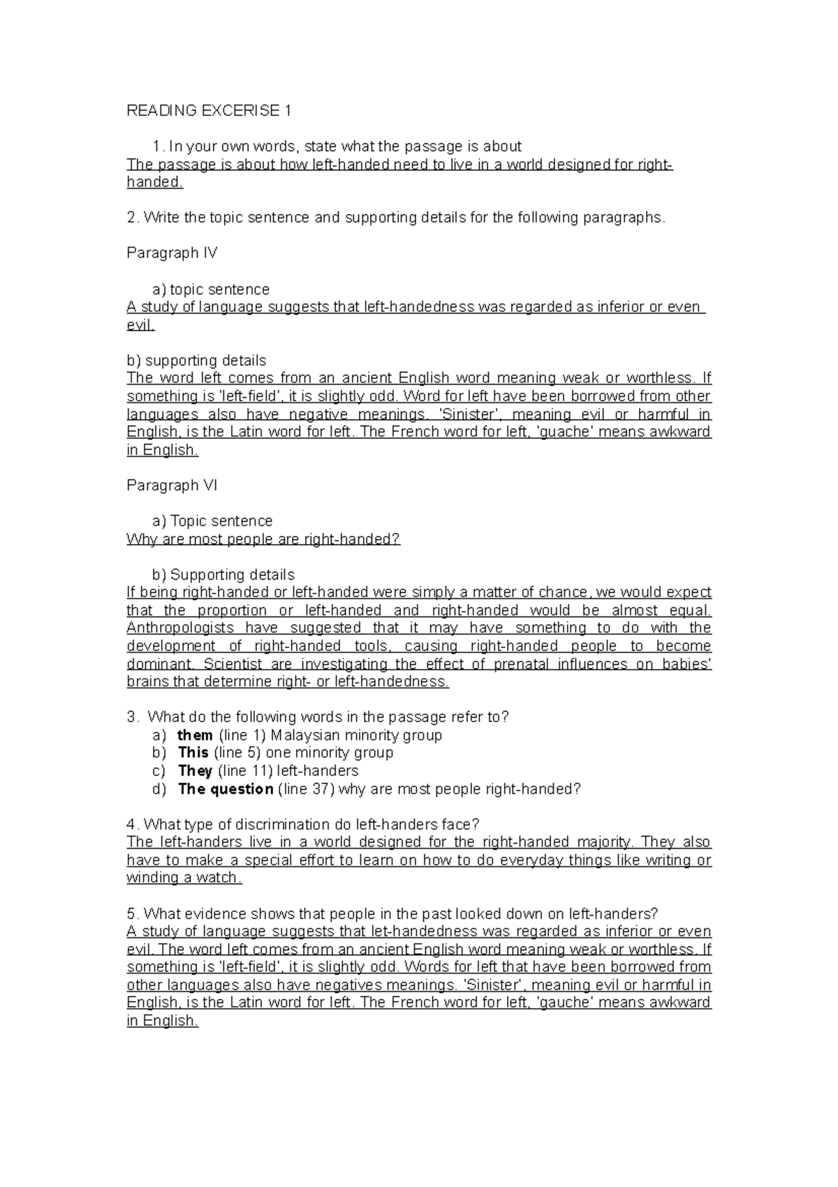 Reading Exercise ELC121 Farah Norain - READING EXCERISE 1 In your own words, state what the ...