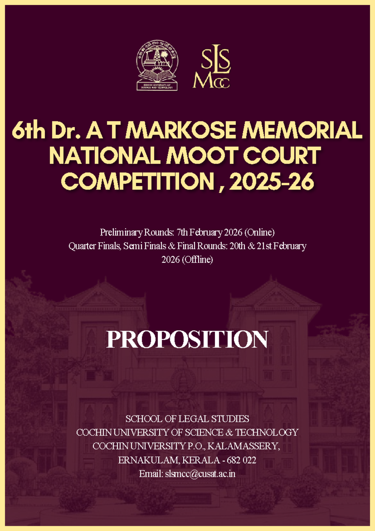 Proposition for 6th Dr. A T Markose Memorial Moot Court Comp. 2025-26 ...