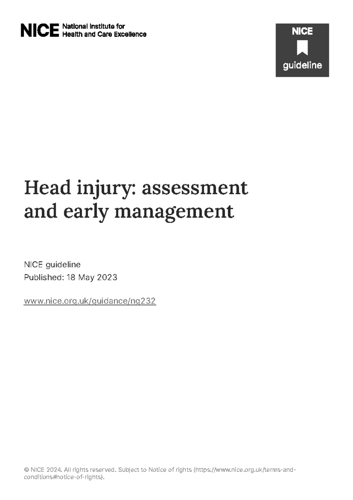 Head Injury Assessment & Early Management (NG232) - NICE Guidelines ...
