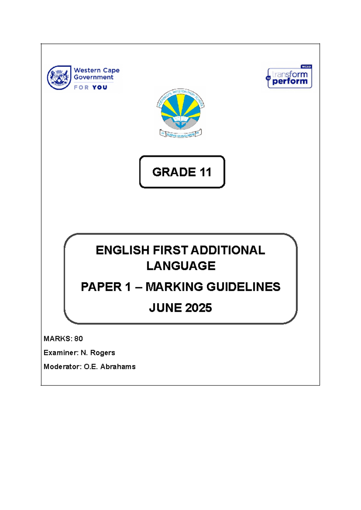 GRAAD 11 ENGLISH FAL PAPER 1 MARKING GUIDELINES JUNE 2025 - Studocu