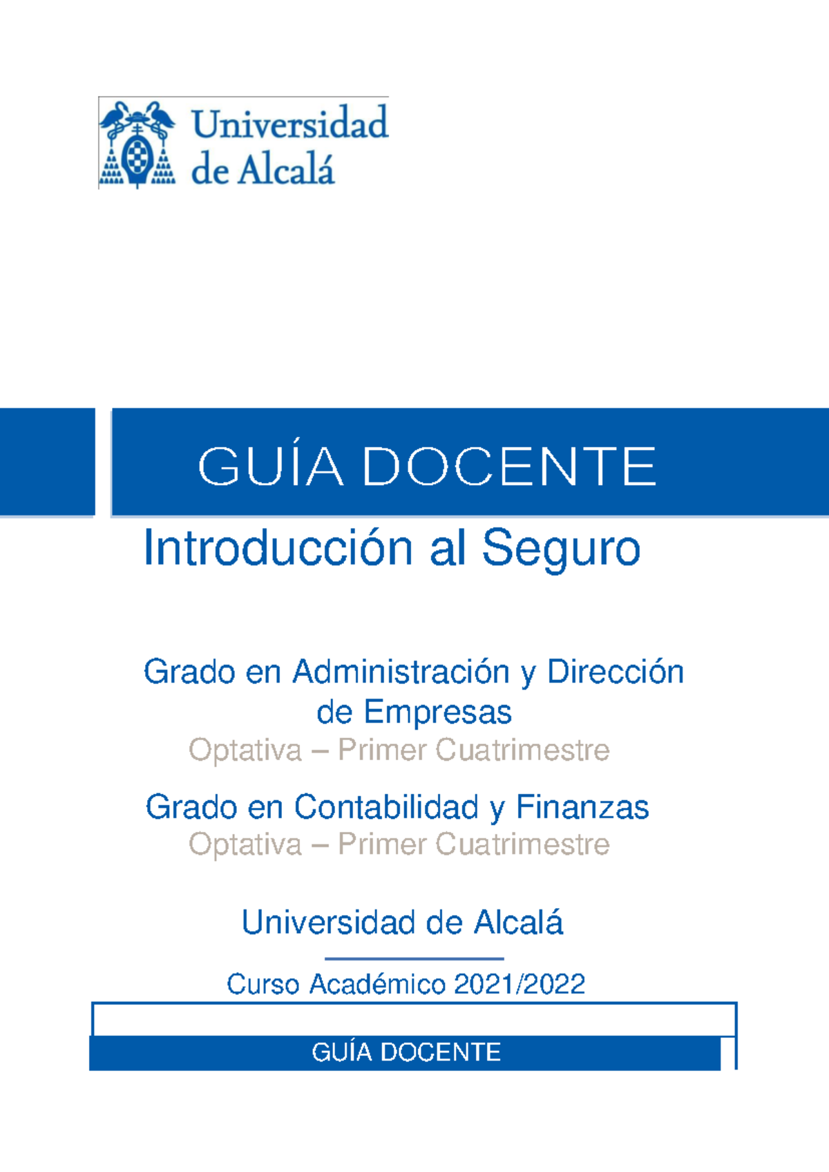 Guía Docente: Introducción al Seguro 340061 - Optativa 1er Cuatrimestre ...