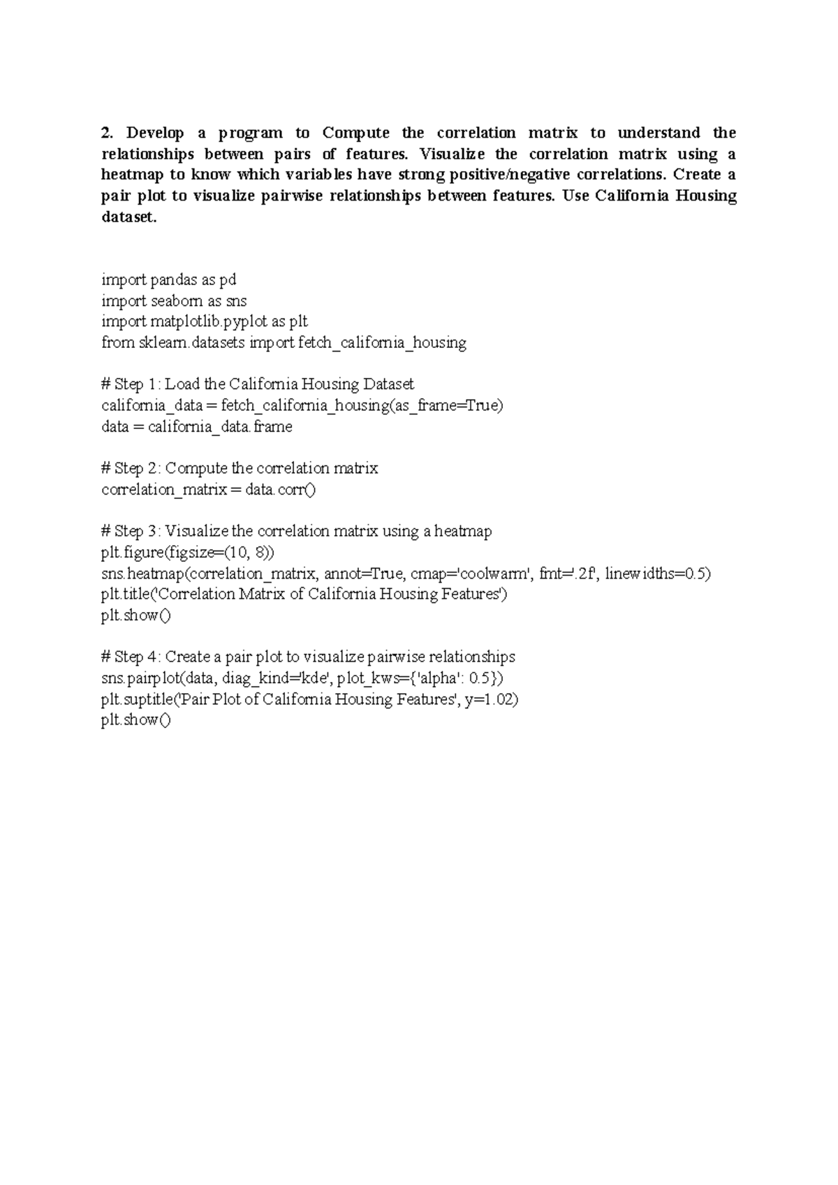ML - Program 2: Correlation Matrix & Visualization with California ...