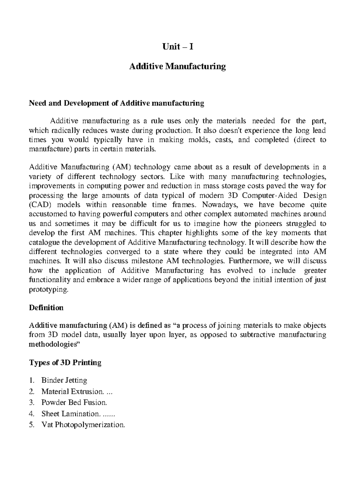 Unit I: Additive Manufacturing - Development and Applications - Studocu