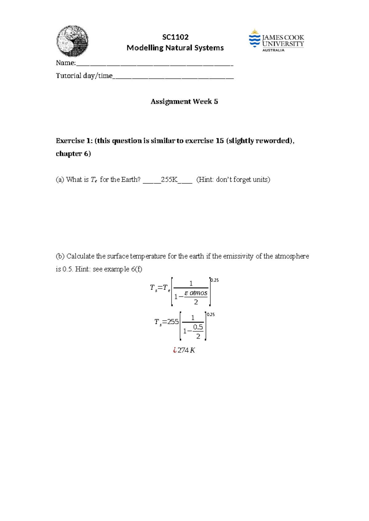 SC1102 Modelling Natural Systems Tutorial Assignment Week 5 - Studocu