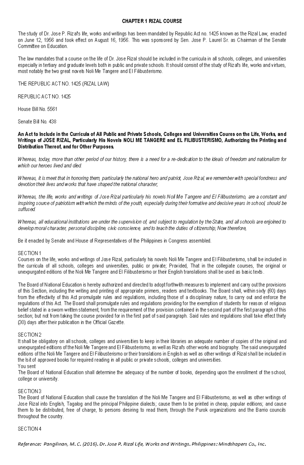 Chapter 1 Rizal Course - none - CHAPTER 1 RIZAL COURSE The study of Dr ...