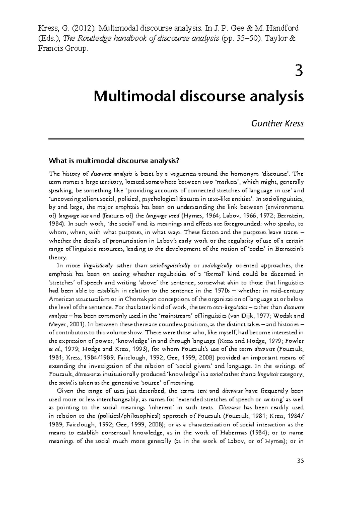 Kress, G. (2012). Multimodal Discourse Analysis: Key Concepts and ...