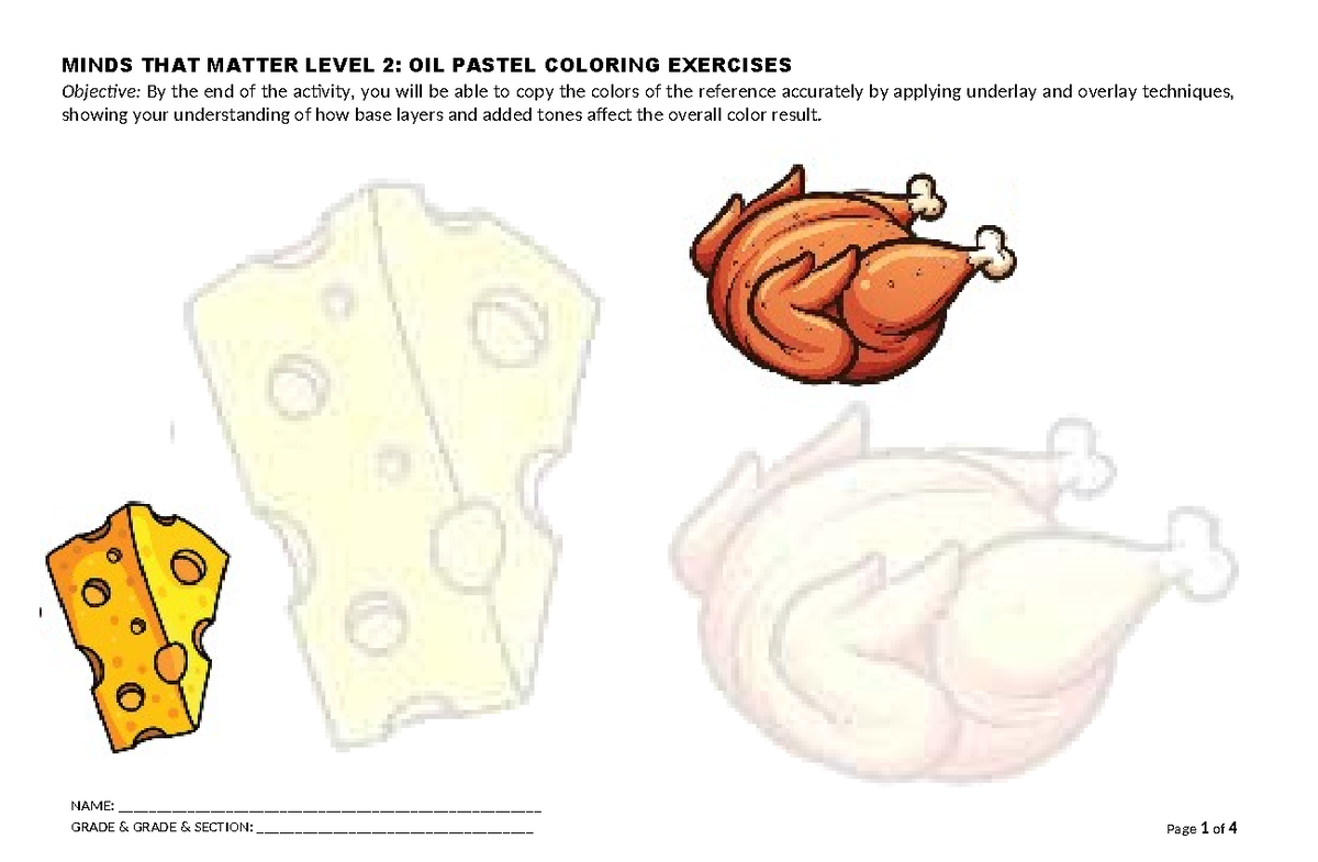 MINDS THAT MATTER LEVEL 2: OIL PASTEL COLORING ASSIGNMENT - Studocu
