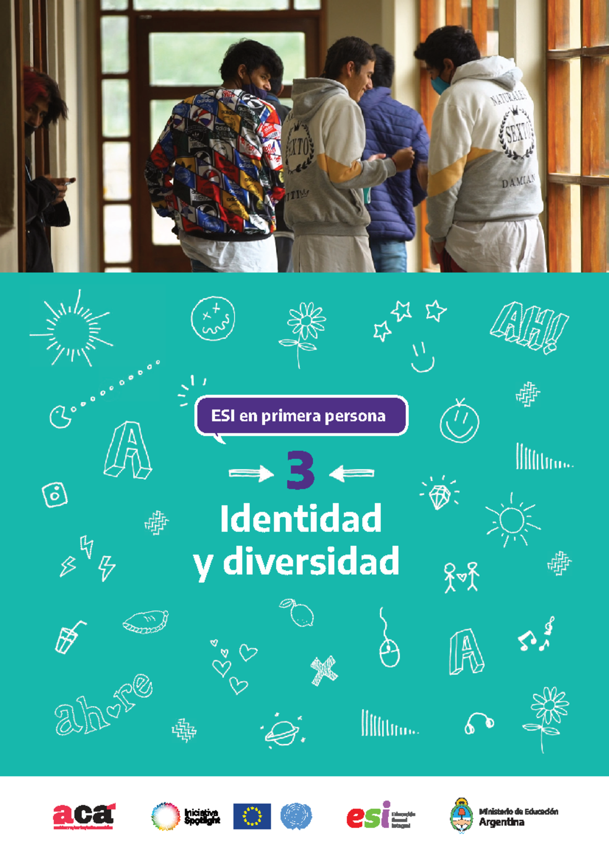 ESI 6: Cuadernillo 3 sobre Identidad y Diversidad en la Educación - Studocu