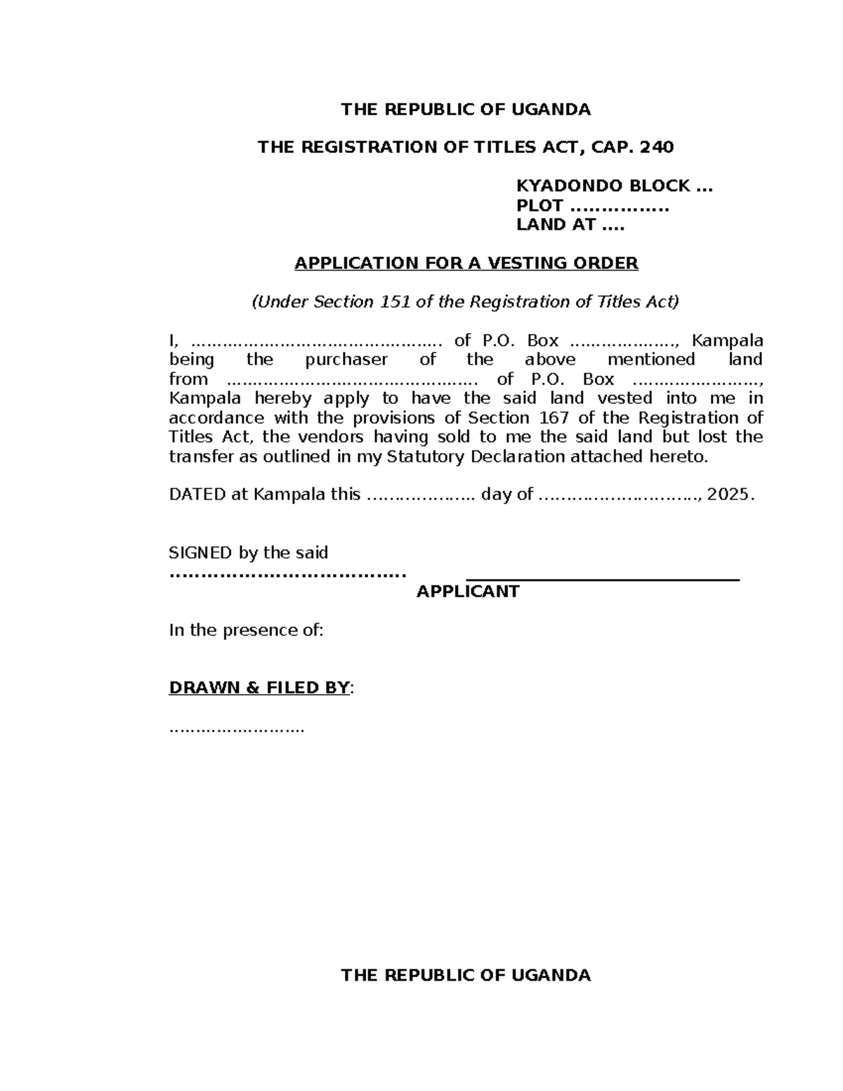 Application for vesting order under the registration of titles act ...