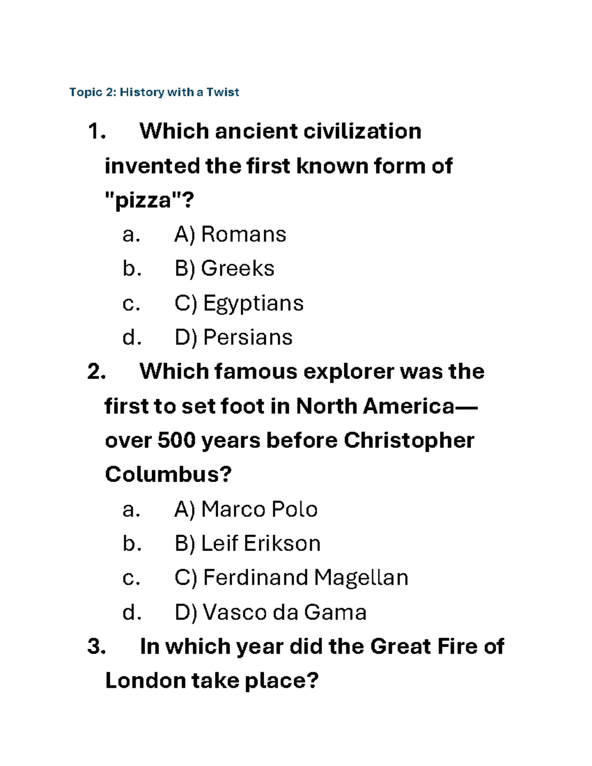 HIST 101: Quiz on Ancient Civilizations and Explorers - Studocu