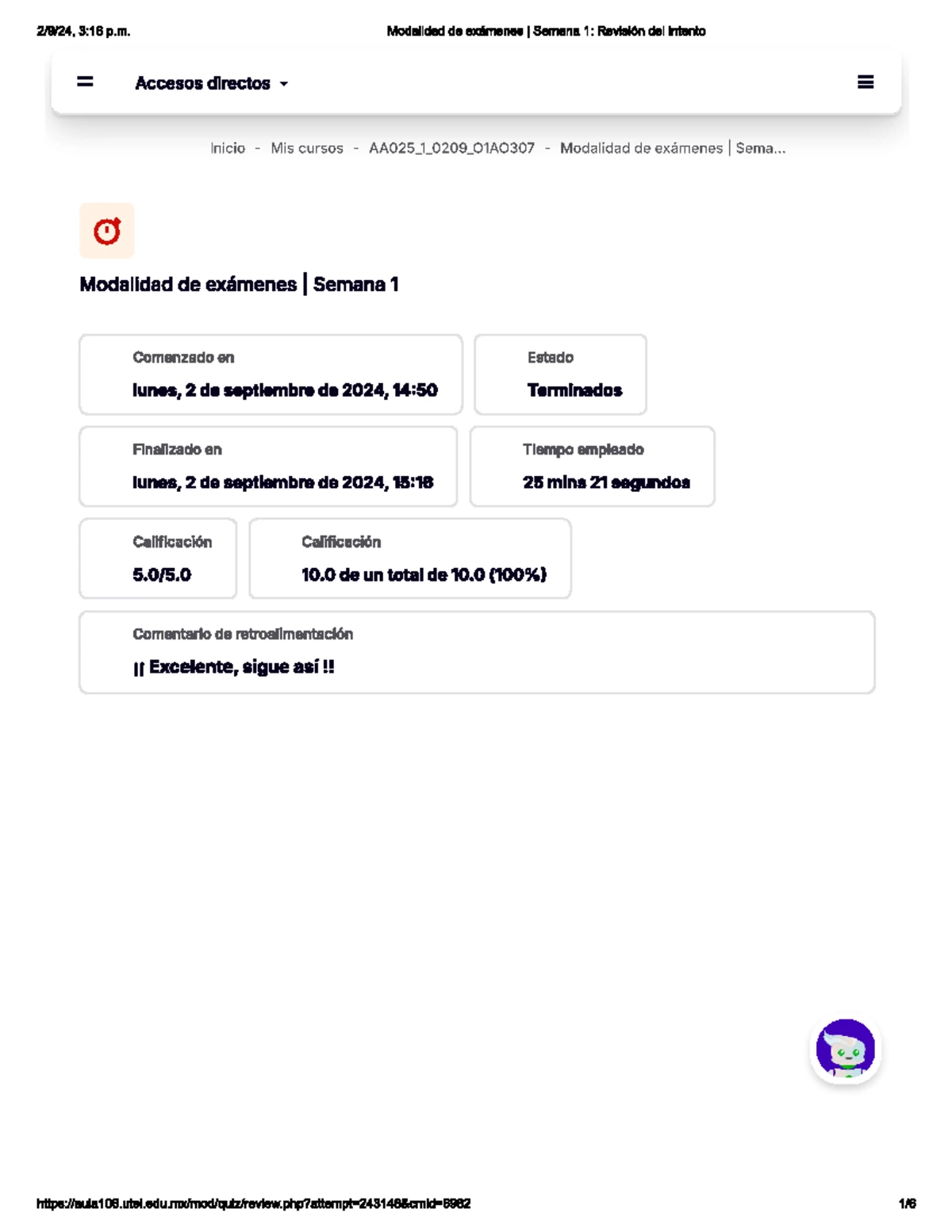 Modalidad Examenes Evaluación e Indicadores de Desempeño Examen Semana 2 - 2:47 p. Modalidad de ...