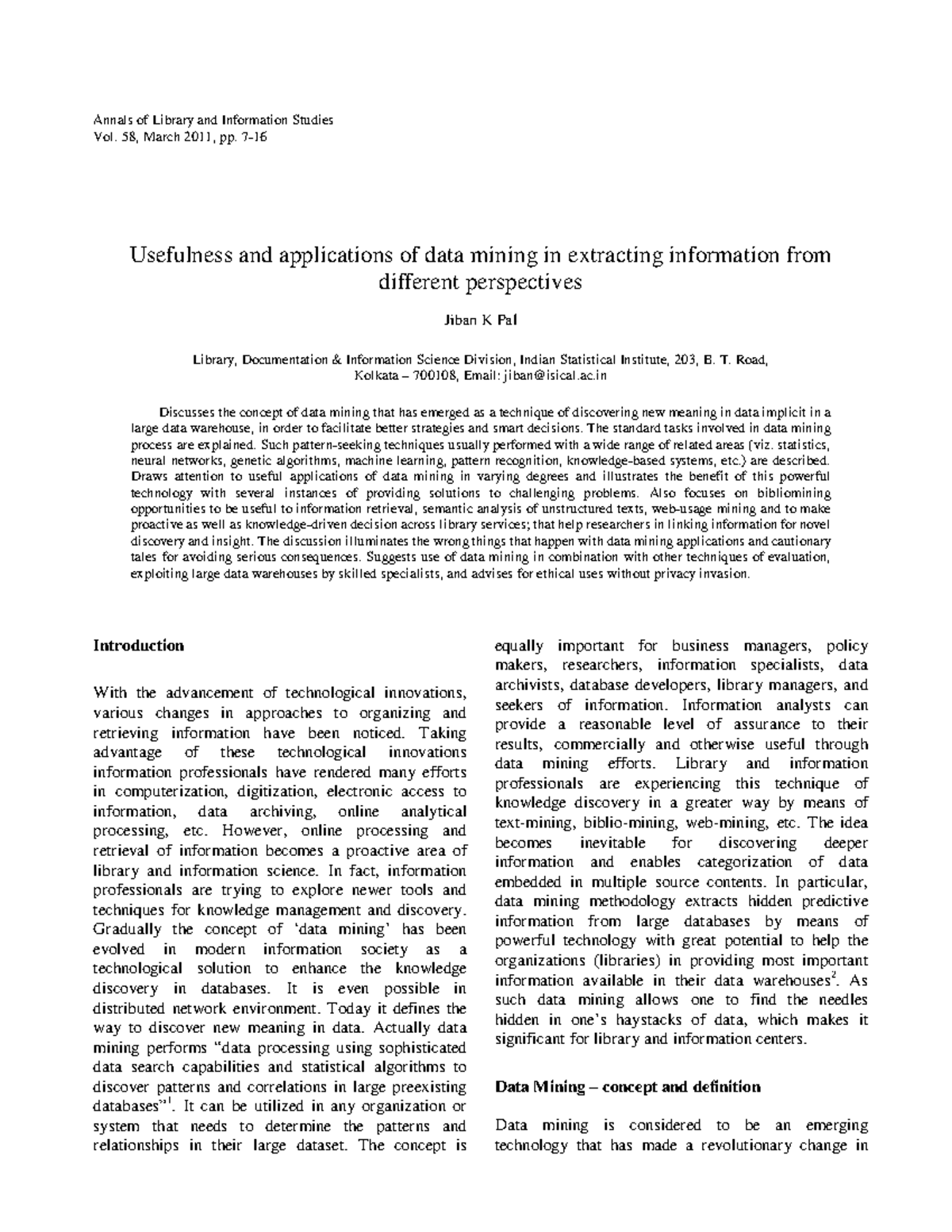 PAL: USEFULNESS AND APPLICATIONS OF DATA MINING IN INFORMATION ...