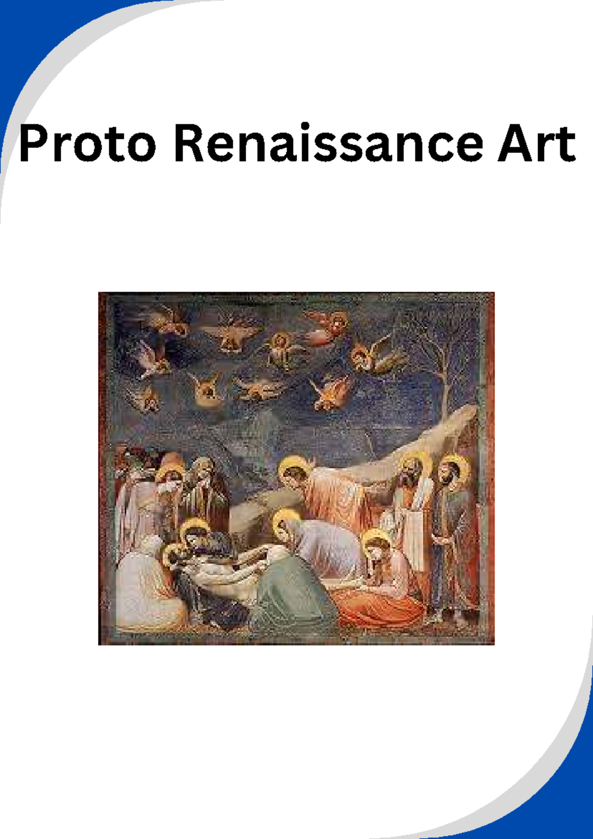 Proto Renaissance Art - short notes from class - Proto Renaissance Art ...