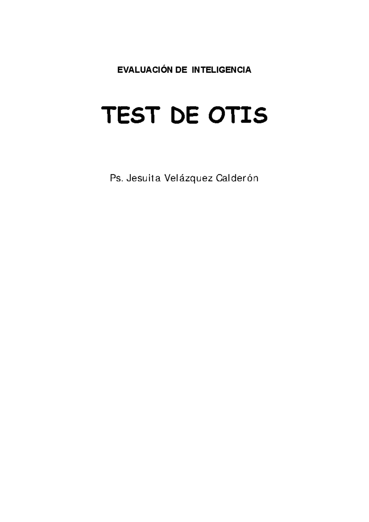 Prueba de OTIS (fácil) - EVALUACIÓN DE INTELIGENCIA TEST DE OTIS Ps ...