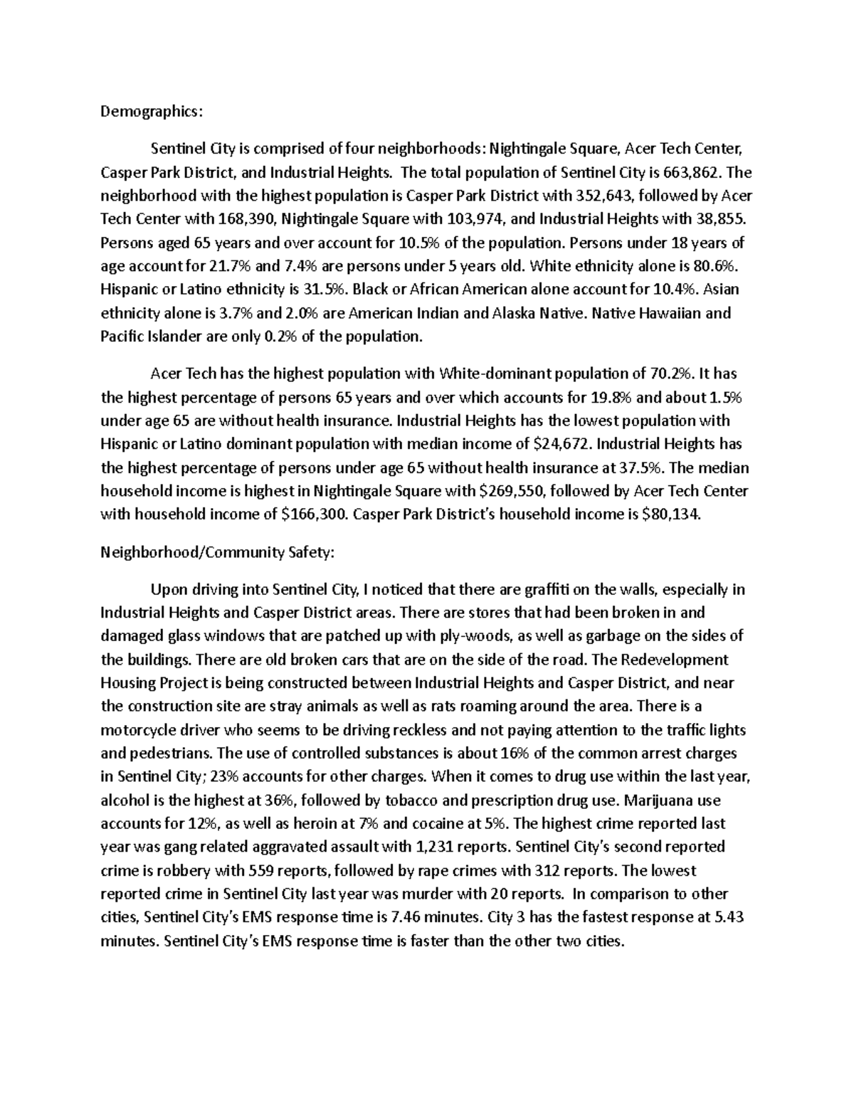 Sentinel City Simulation - Demographics: Sentinel City is comprised of ...