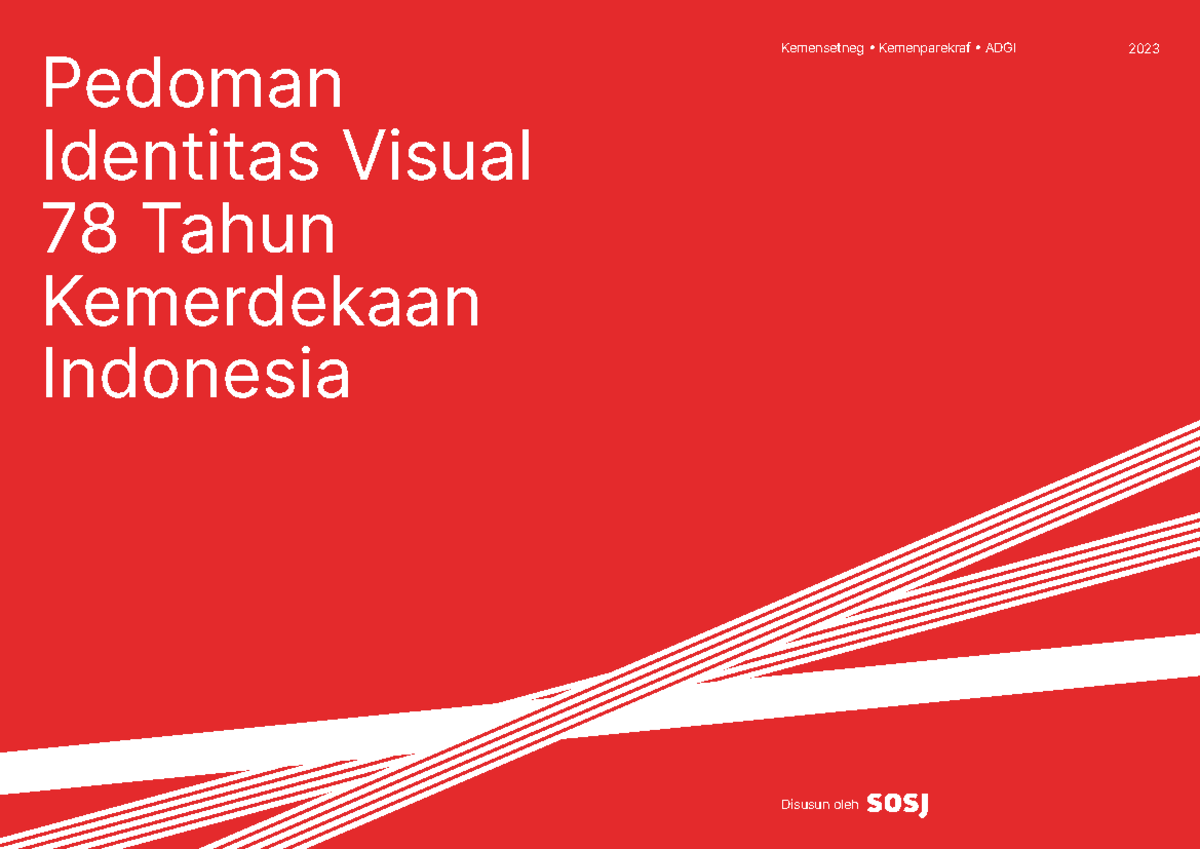 Pedoman Identitas Visual 78 Tahun Kemerdekaan RI 2023: Contoh Logo ...