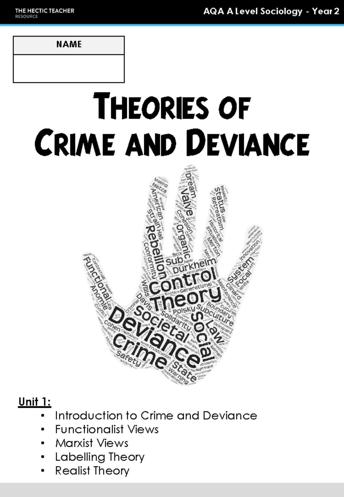 Sociology AQA A Level Notes: Crime & Deviance - Unit 1 Overview - Studocu
