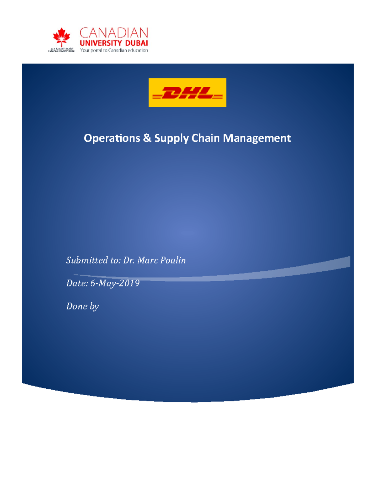 DHL Project (Final) - Comprehensive Essay on Logistics Solutions and ...