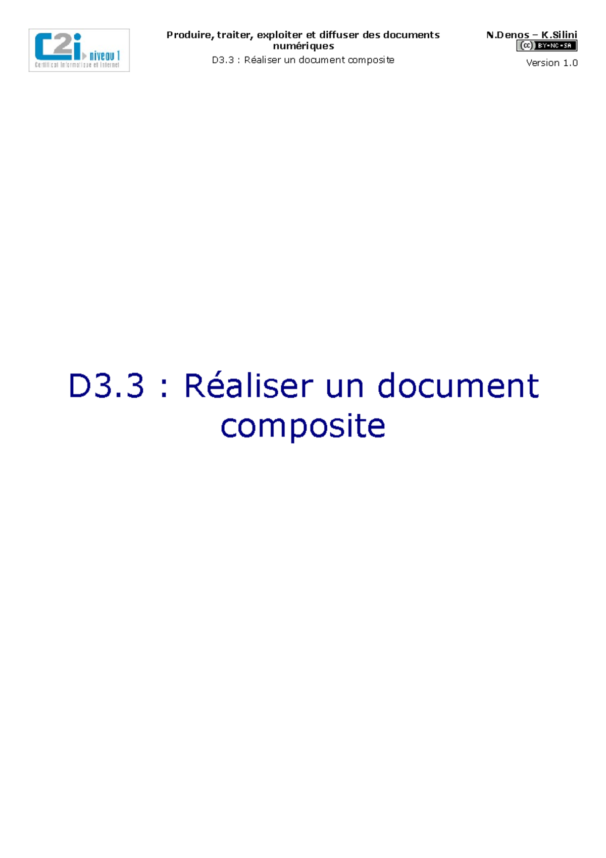D3.3 : Réaliser un Document Composite - N.Denos & K.Silini Version 1.0 ...