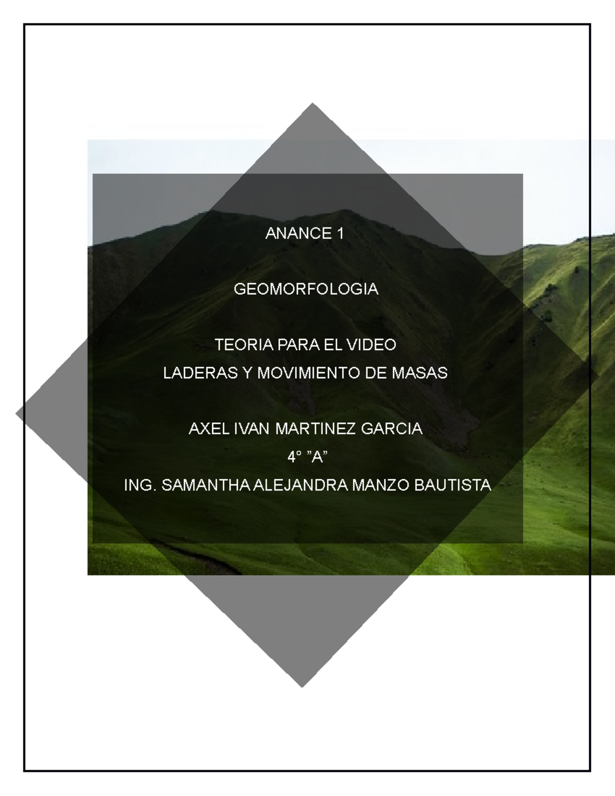 Movimientos de Laderas: Análisis Geomorfológico en ANANCE 1 - Studocu