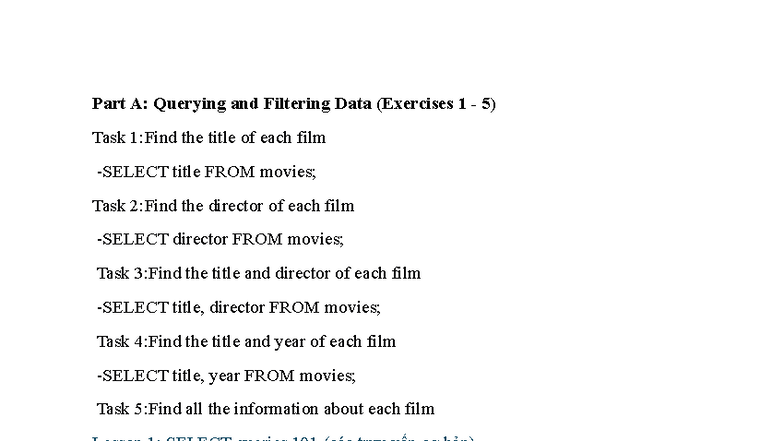 Lab 7 - dddd - Part A: Querying and Filtering Data (Exercises 1 - 5) Task 1:Find the title of ...