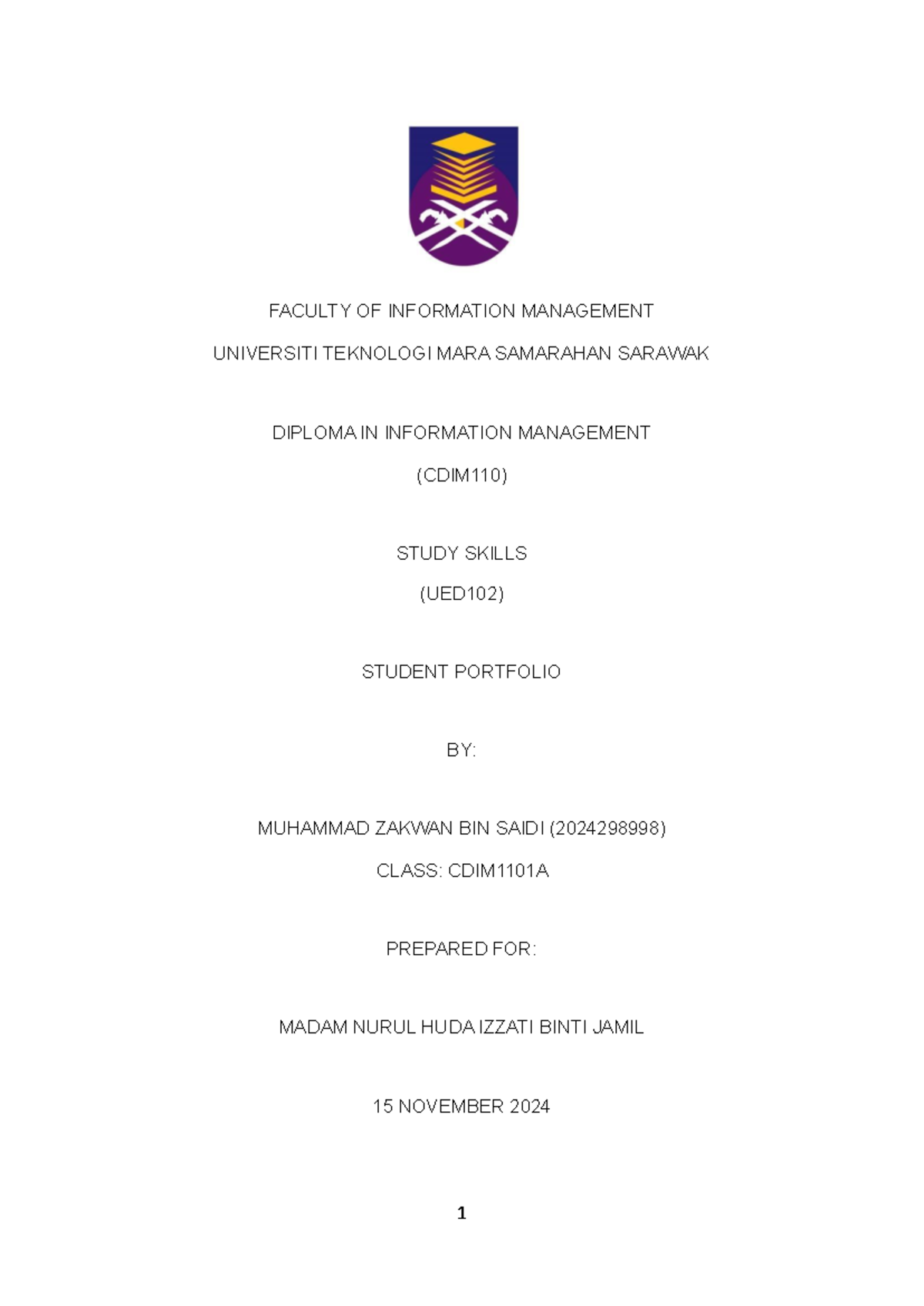 UED102 Study Skills Portfolio: CDIM1101A by Muhammad Zakwan - Studocu