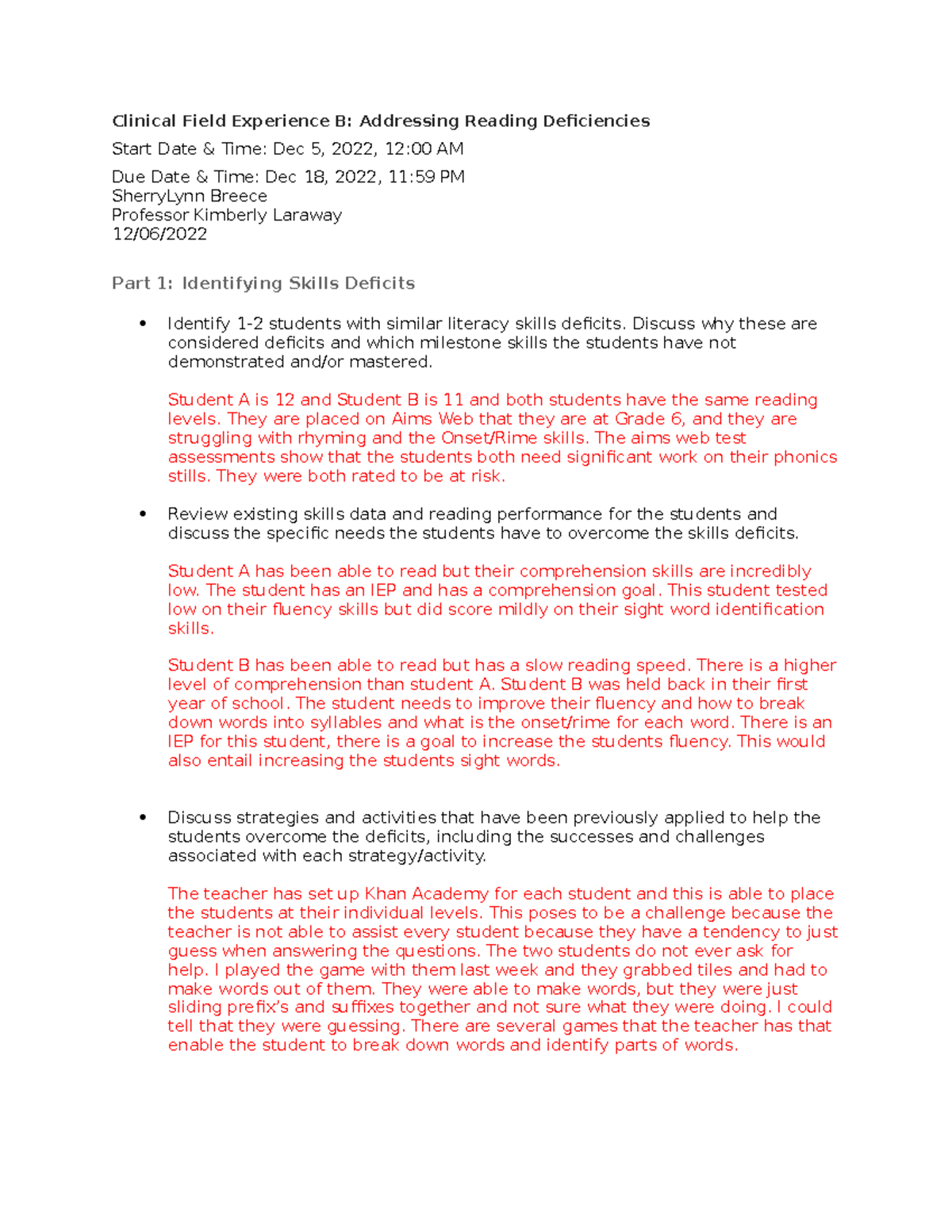 ELM 315 0501 Clinical Field Experience B: Addressing Literacy Skills ...