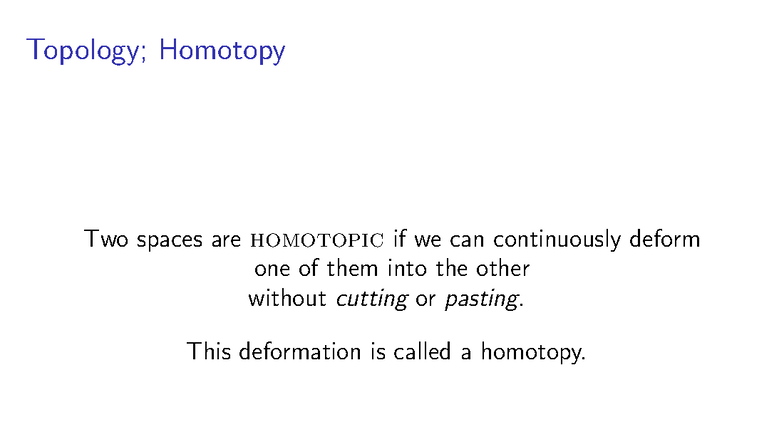 Topology V2P - Lecture Notes on Homotopy and Spaces - Studocu