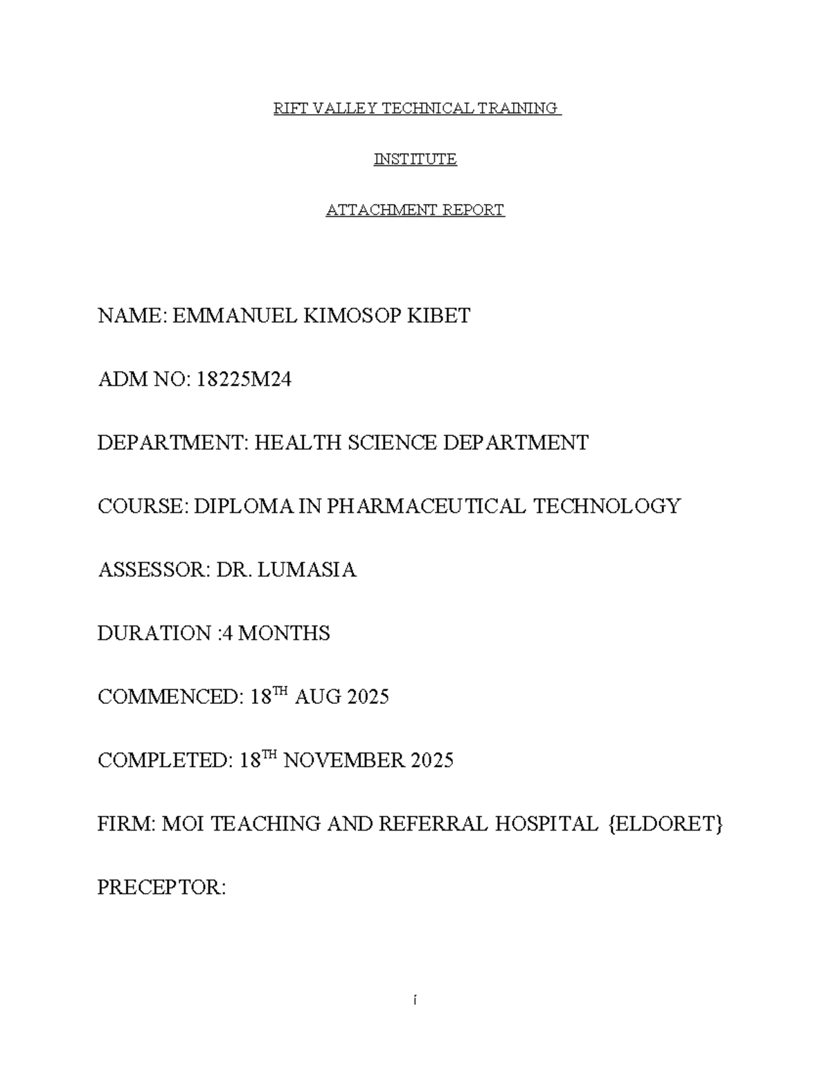 RIFT VALLEY TECHNICAL TRAINING INSTITUTE HOSPITAL ATTACHMENT REPORT ...