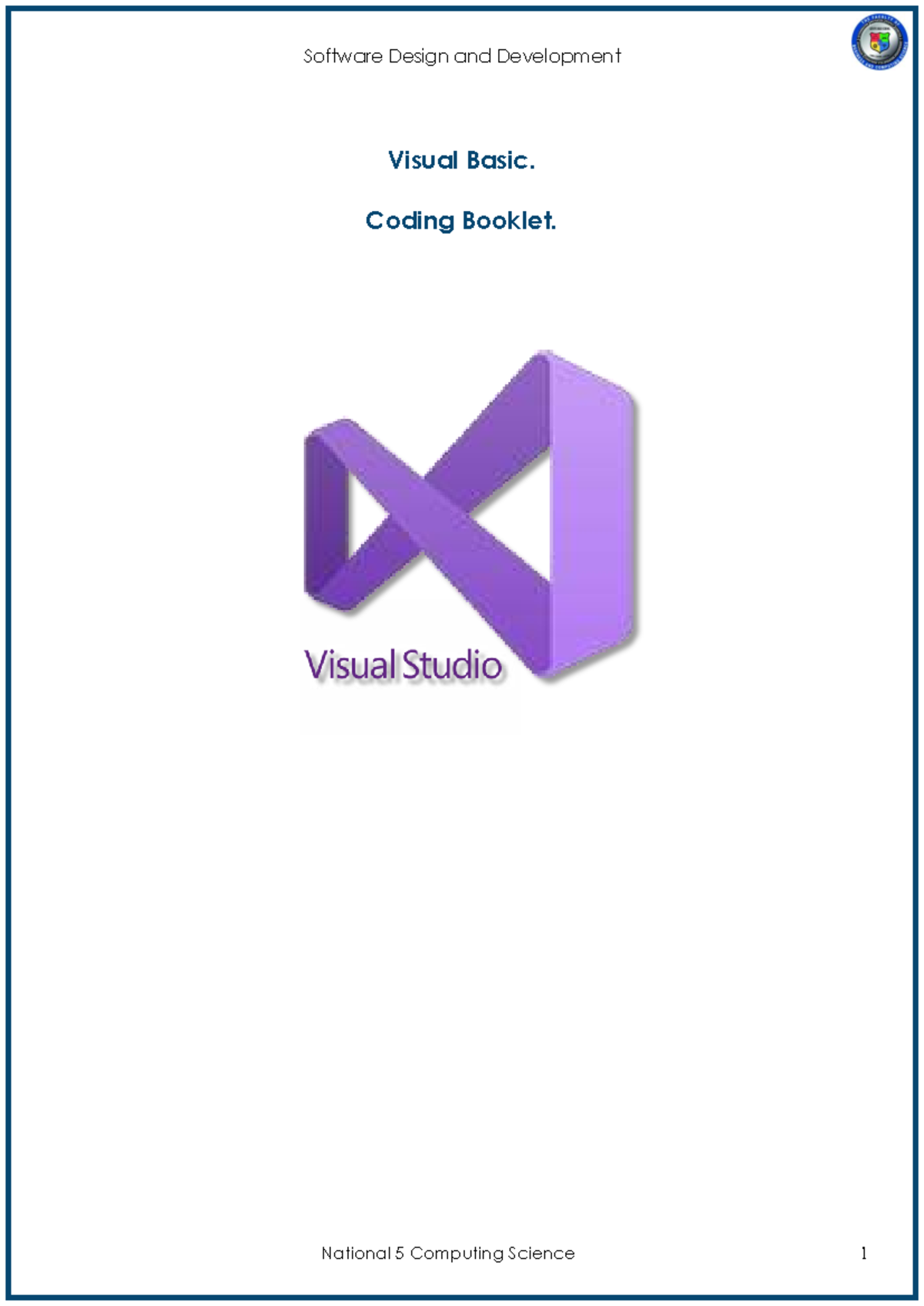 N5 SDD Coding Booklet: Visual Basic Concepts and Techniques - Studocu