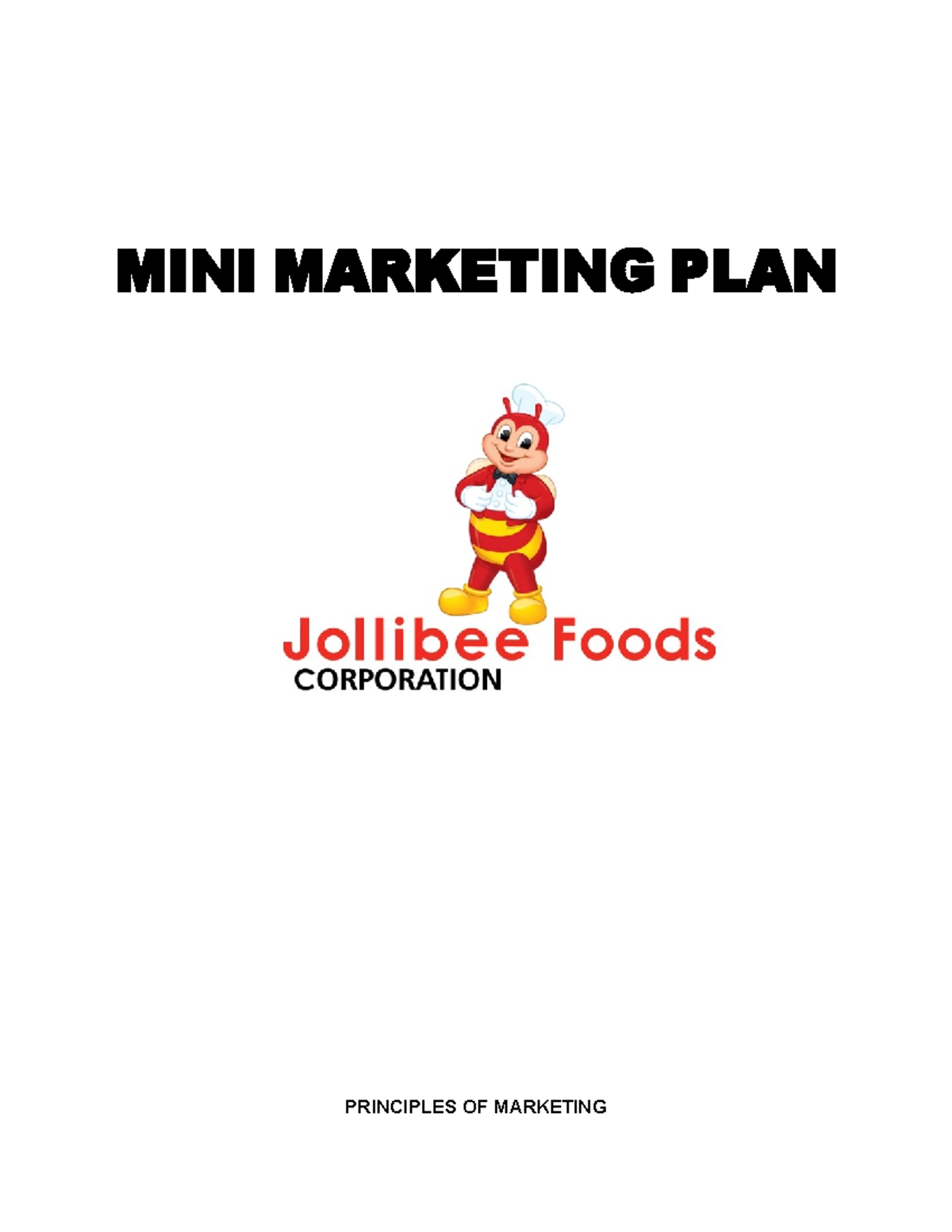 Mini Marketing Plan for Jollibee Food Corp - Principles of Marketing ...