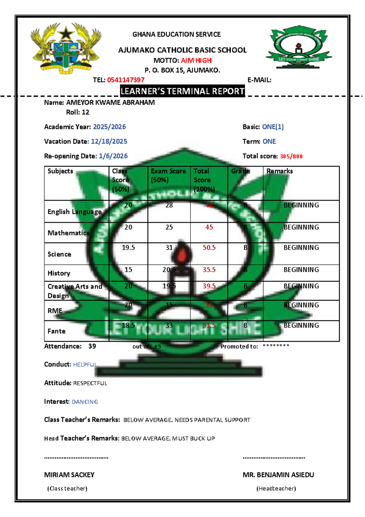 GHANA EDUCATION SERVICE AJUMAKO CATHOLIC SCHOOL TERMINAL REPORTS (BASIC ...