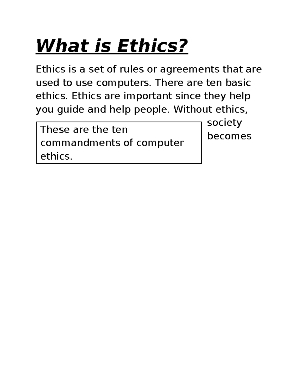 What is ethics copy - useful - CE268 - What is Ethics? Ethics is a set ...