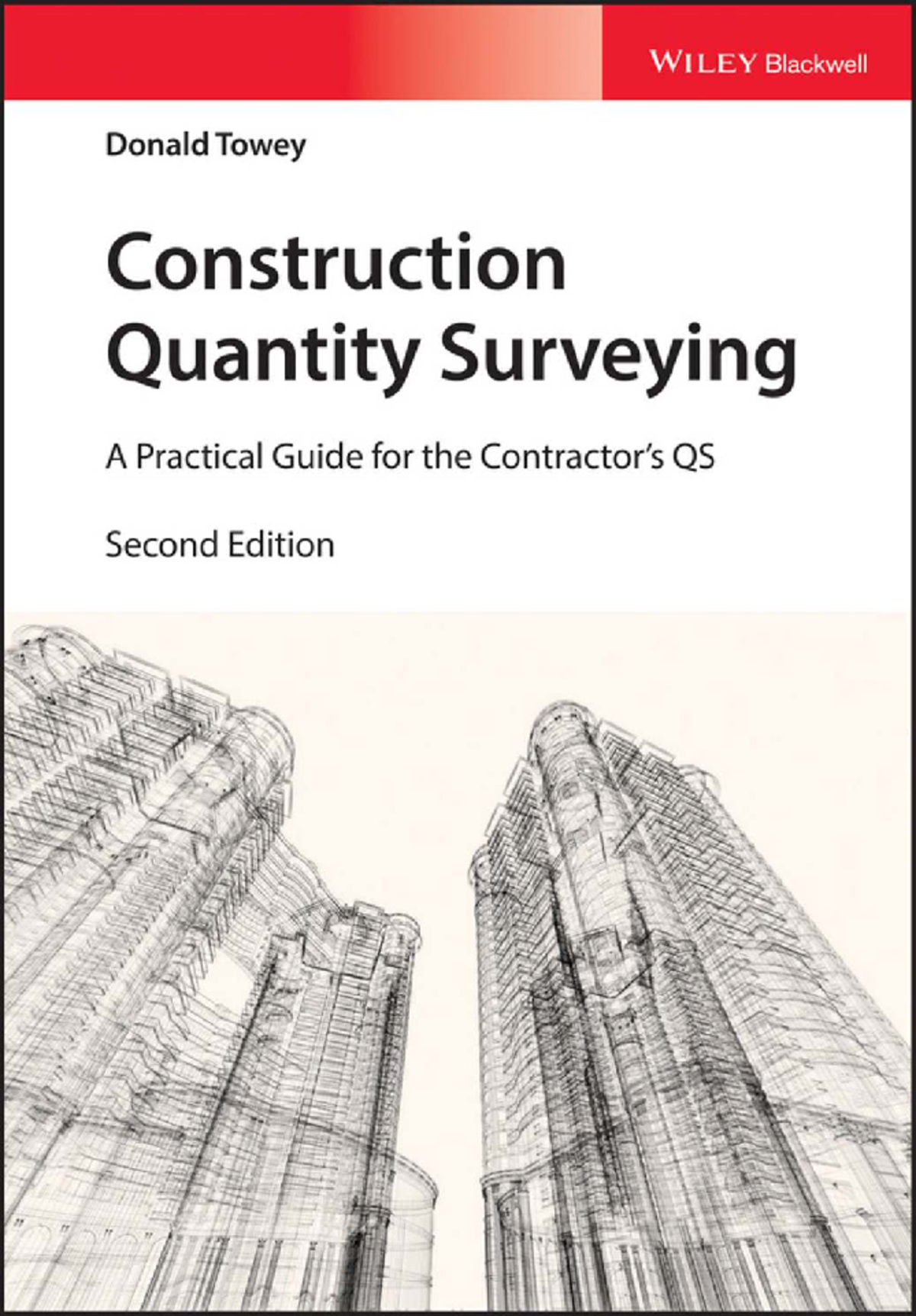 Construction Quantity Surveying: A Practical Guide for QS (2nd Ed ...