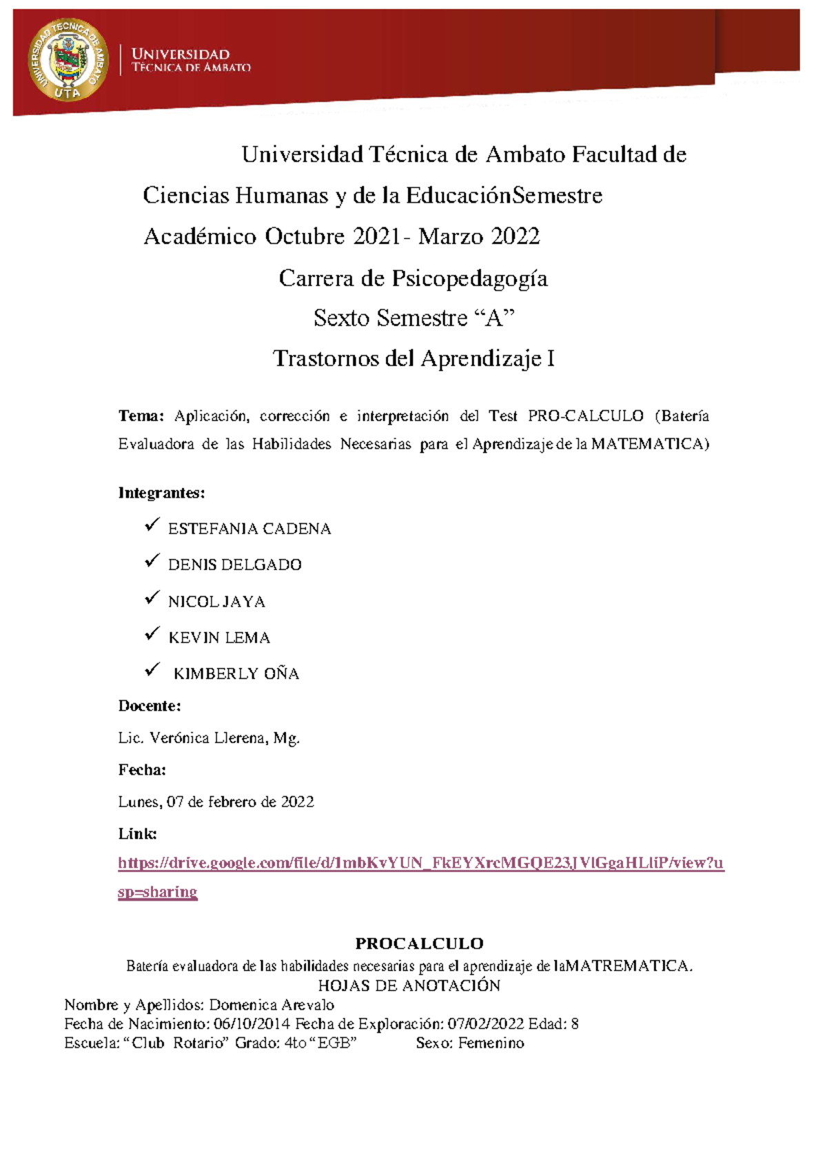Análisis e Interpretación del Test PROCALCULO en Psicopedagogía 6to ...