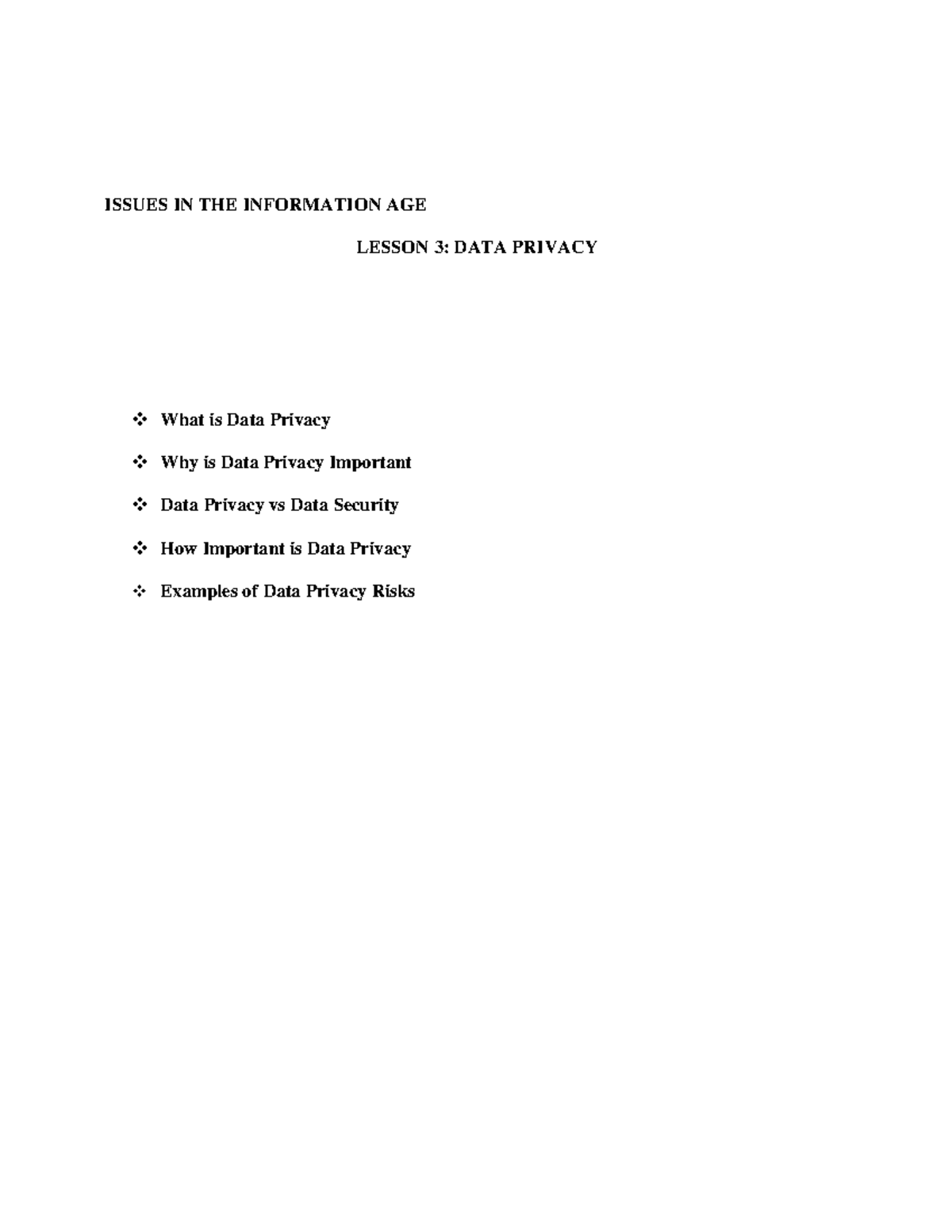 Lesson 3- DATA Privacy - ISSUES IN THE INFORMATION AGE LESSON 3: DATA ...