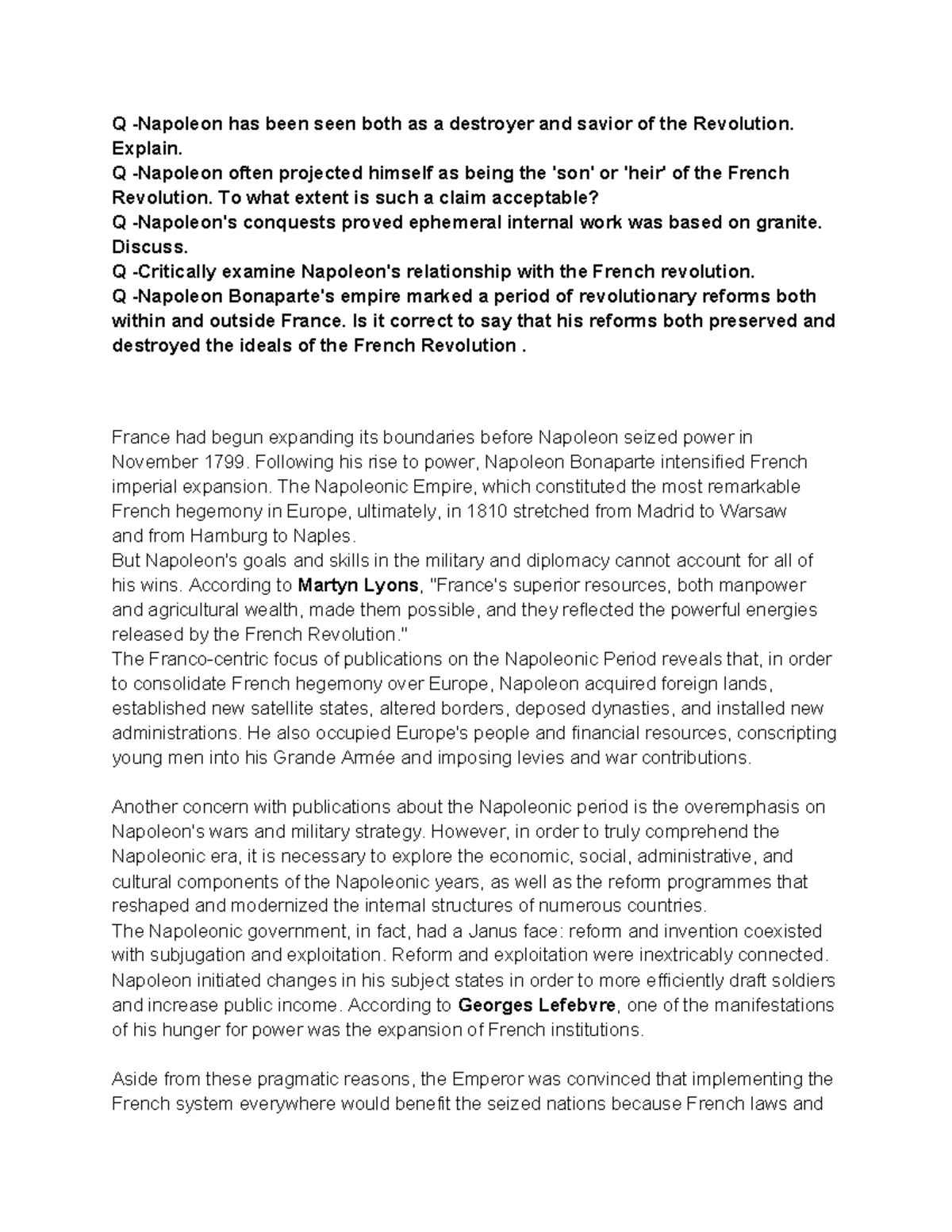 Napolean Answer - Q -Napoleon has been seen both as a destroyer and ...