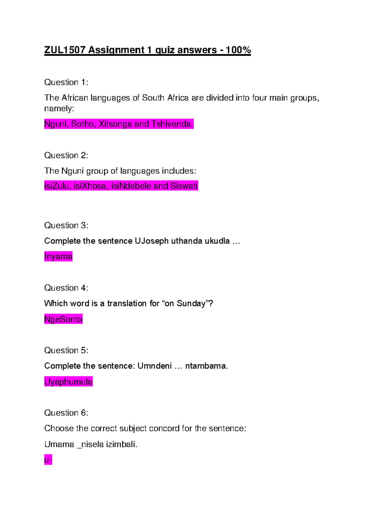 ZUL1507 Assignment 1 quiz answers - 100% - Question 2: The Nguni group of languages includes ...