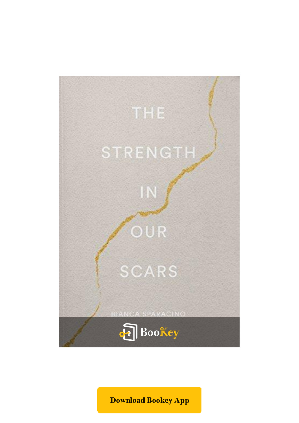 The Strength In Our Scars Summary: A Journey of Healing and Growth ...