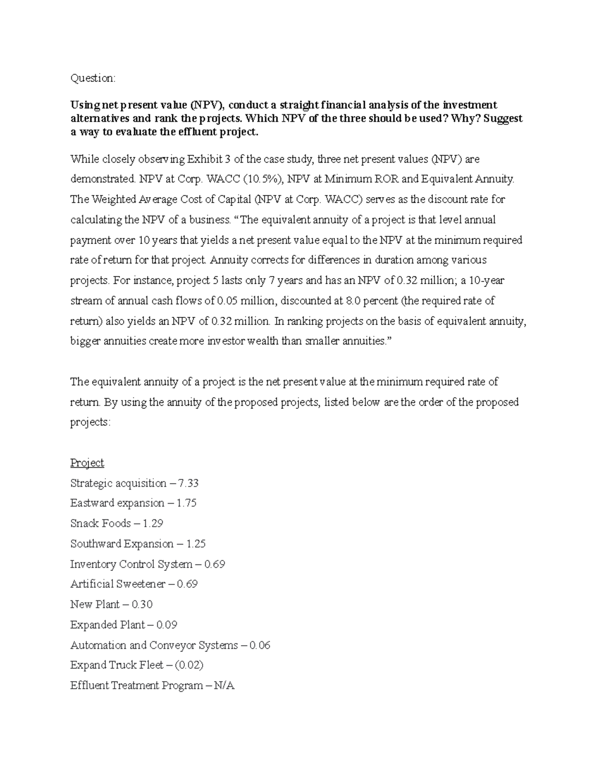 Pan-Europa case-analysis - Question: Using net present value (NPV ...
